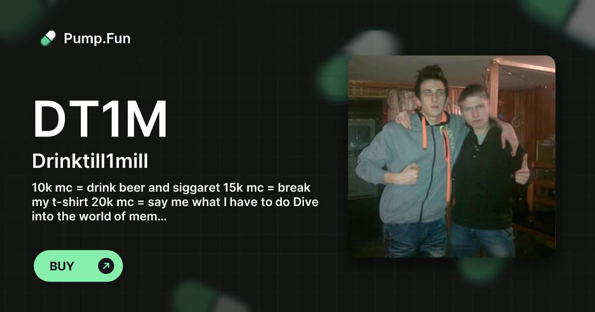 Drinktill1mill (DT1M) - Pump