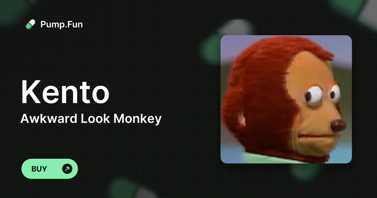 Awkward Look Monkey (Kento) - Pump