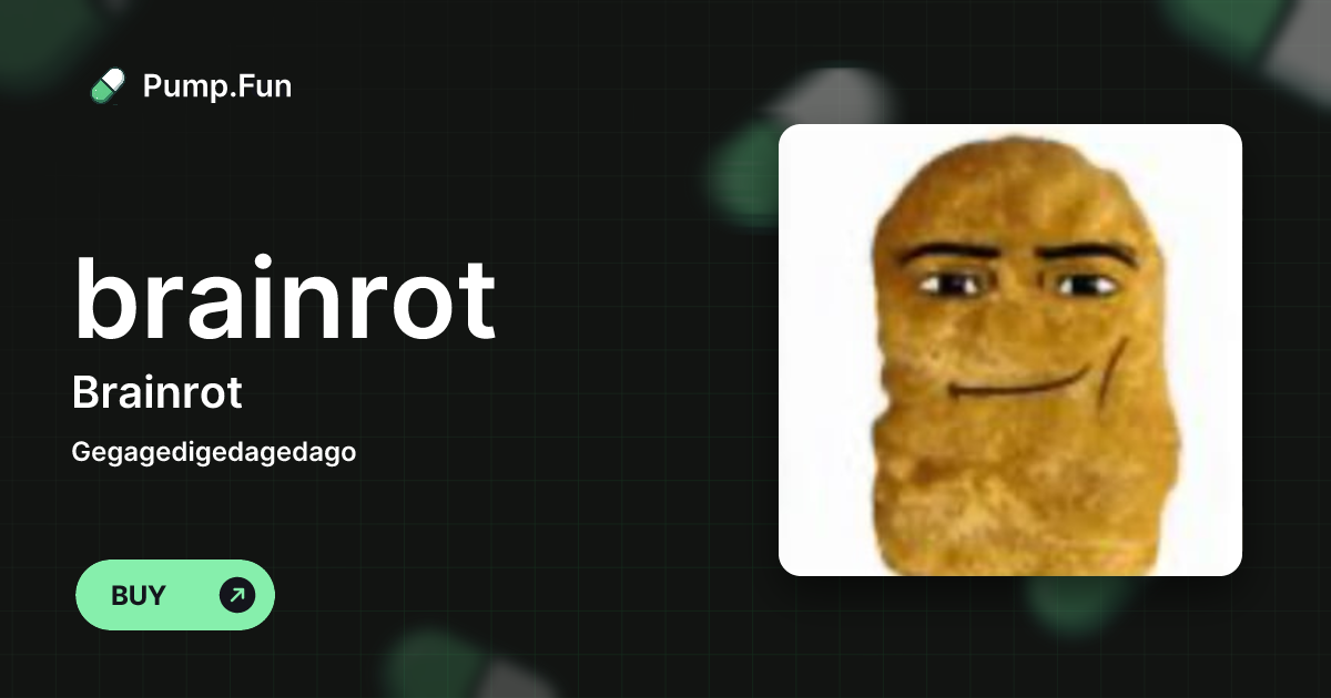 Brainrot (brainrot) - Pump
