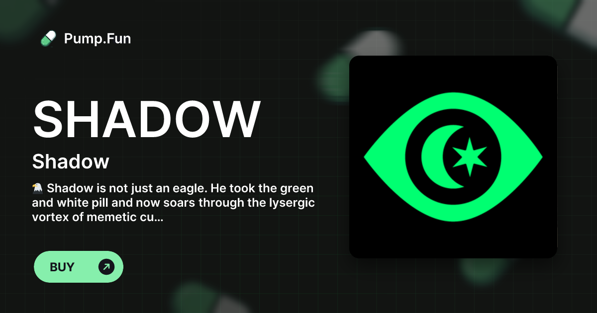 Shadow (SHADOW) - Pump