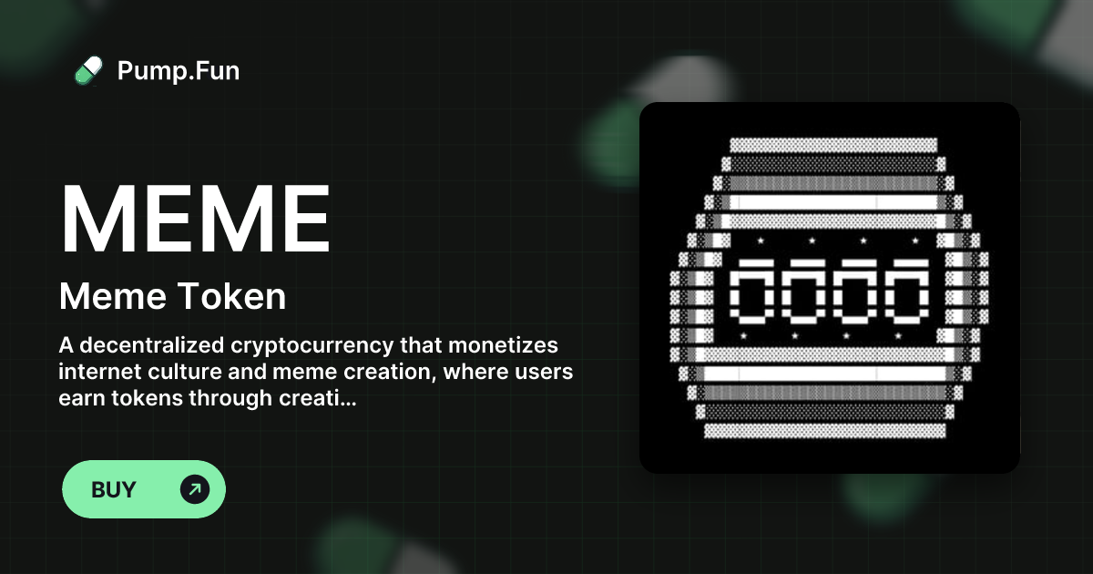 Meme Token (MEME) - Pump
