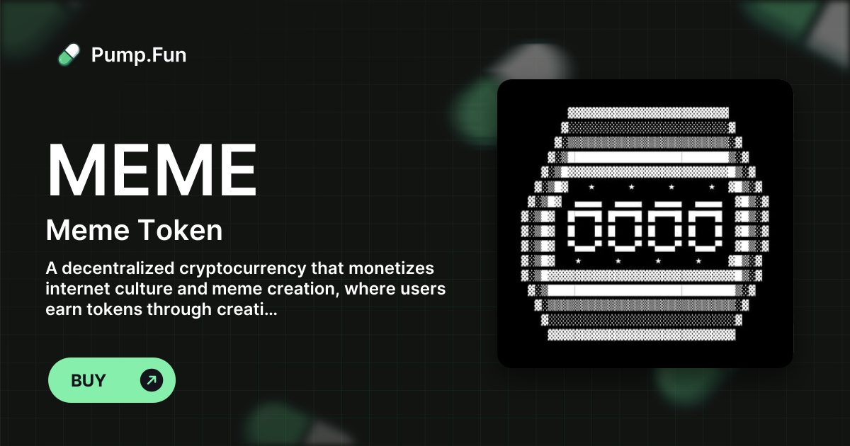 Meme Token (MEME) - Pump