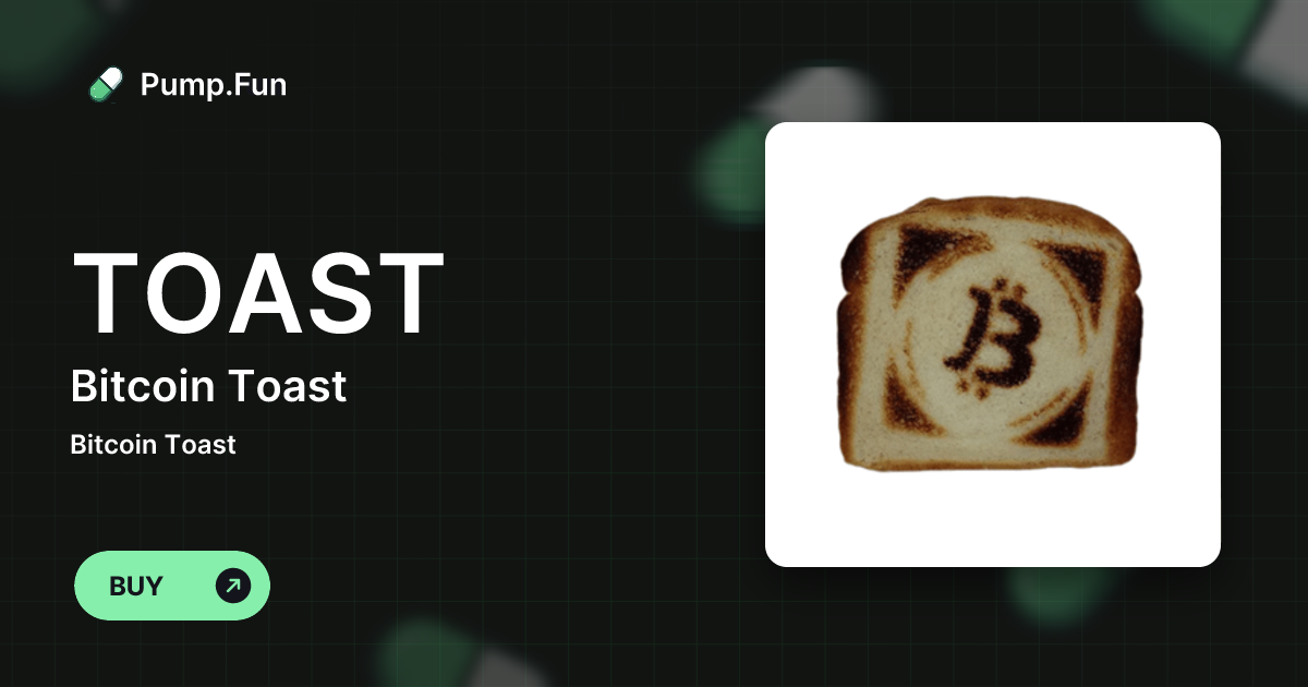 Bitcoin Toast (TOAST) - Pump
