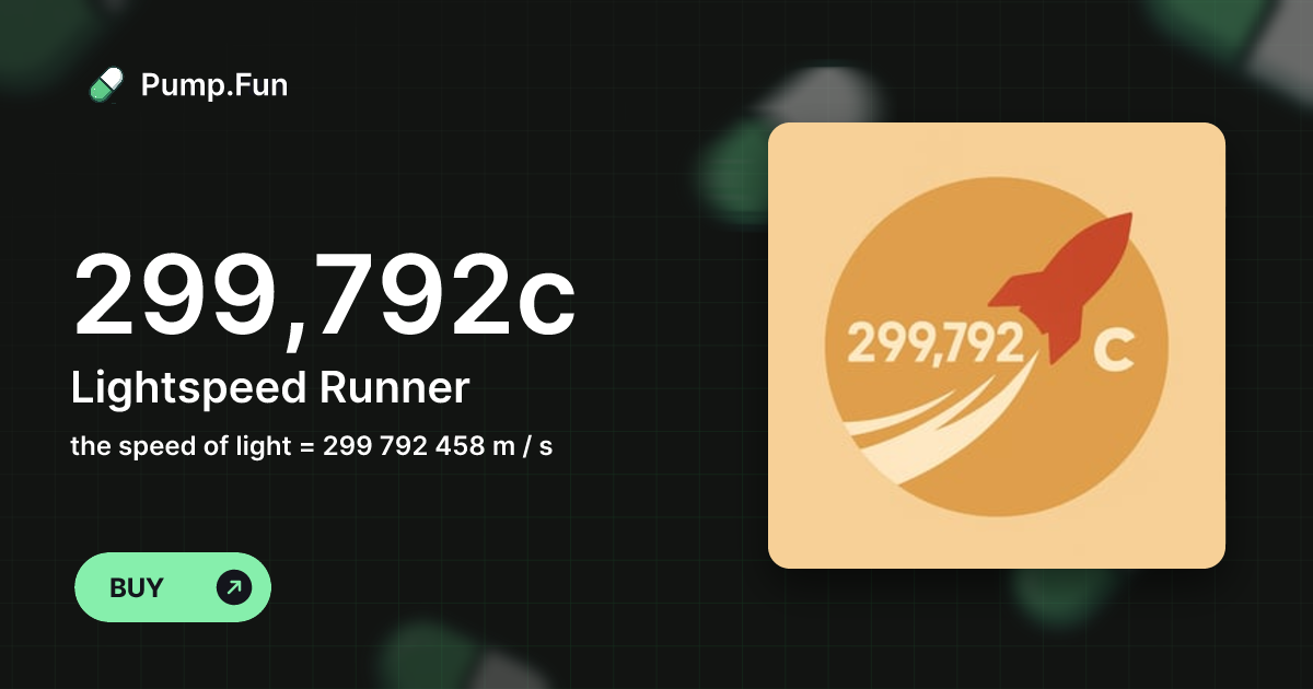 Lightspeed Runner (299,792c) - Pump