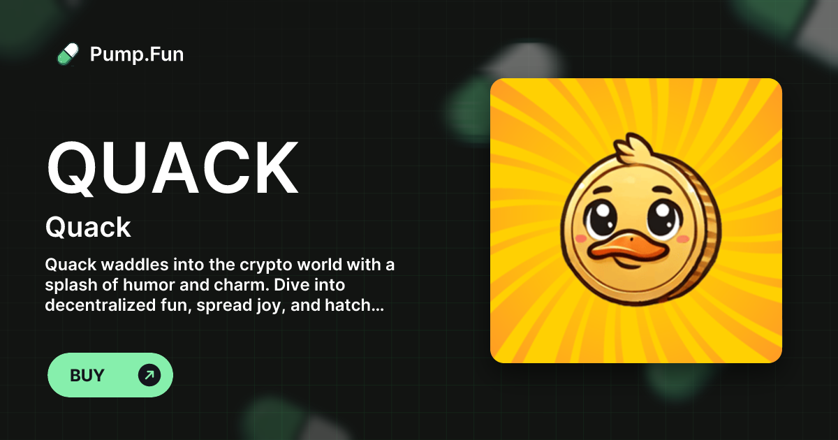 Quack (QUACK) - Pump