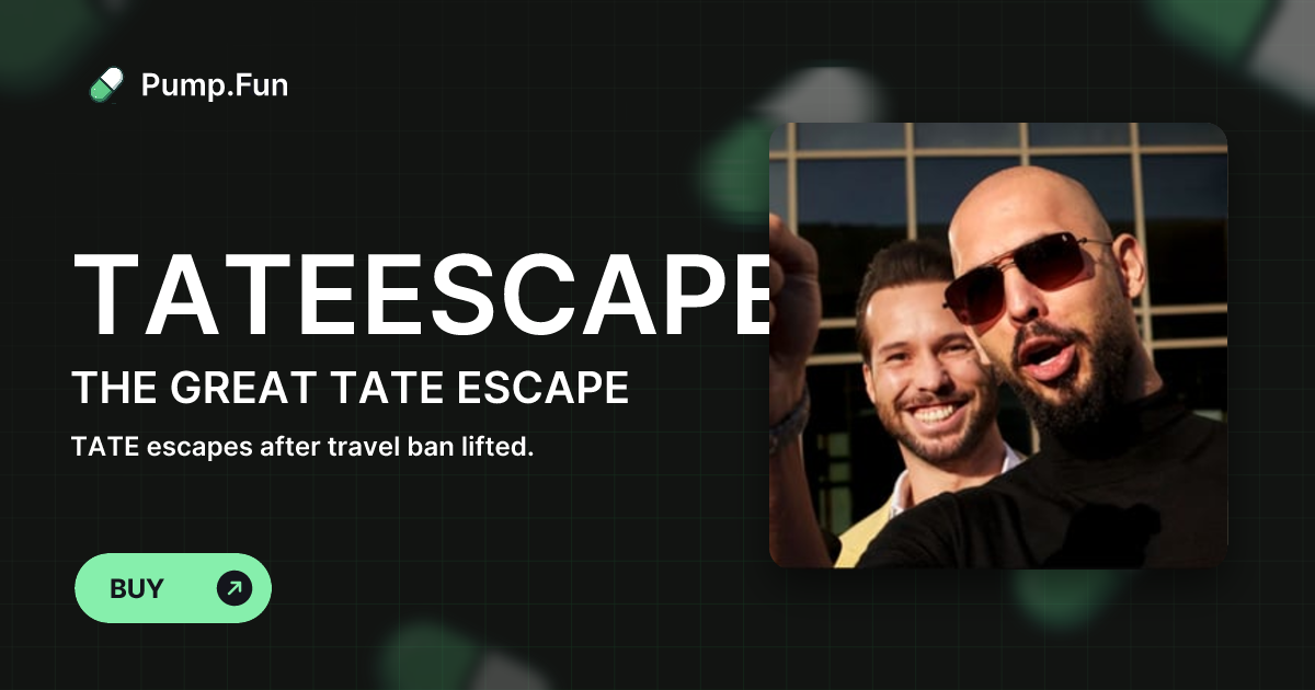 THE GREAT TATE ESCAPE (TATEESCAPE) - Pump