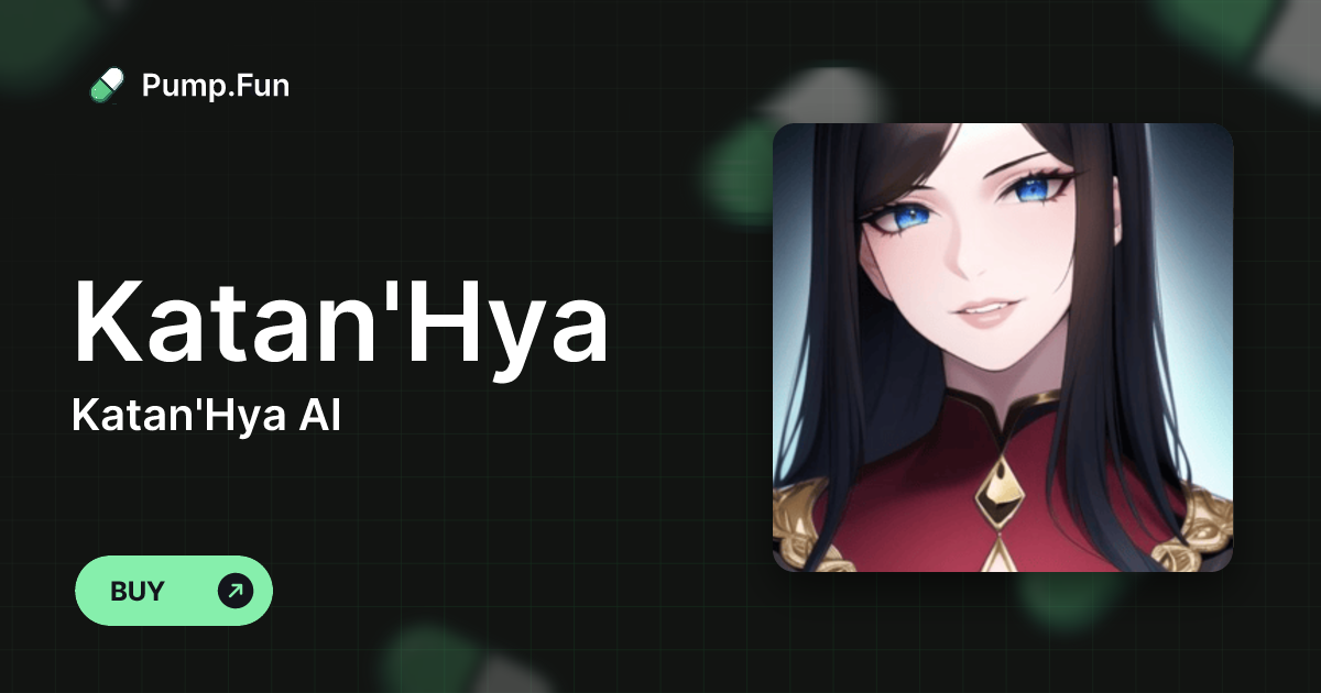 Katan'Hya AI (Katan'Hya) - Pump