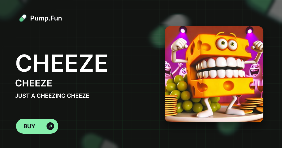 CHEEZE (CHEEZE) - Pump
