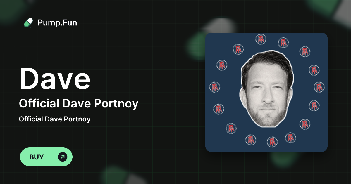 Official Dave Portnoy (Dave) - Pump