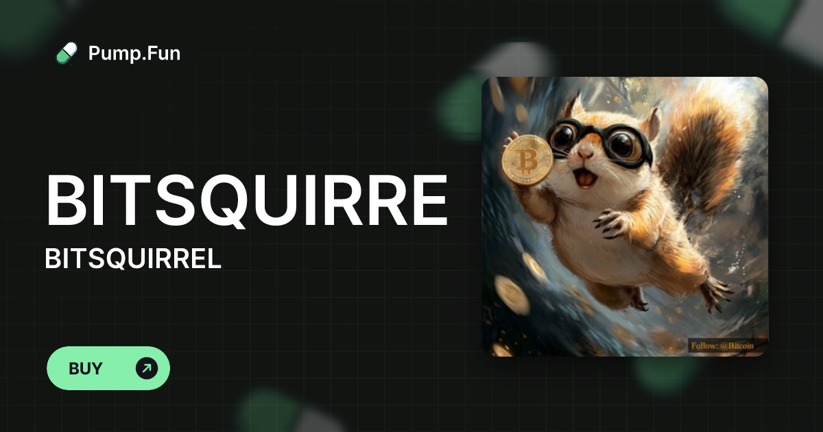 BITSQUIRREL (BITSQUIRRE) - Pump