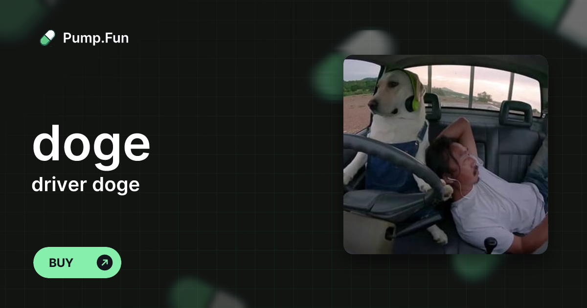 driver doge (doge) - Pump