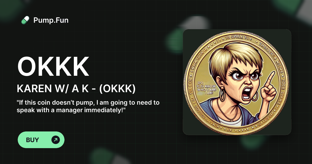 KAREN W/ A K - (OKKK) (OKKK) - Pump