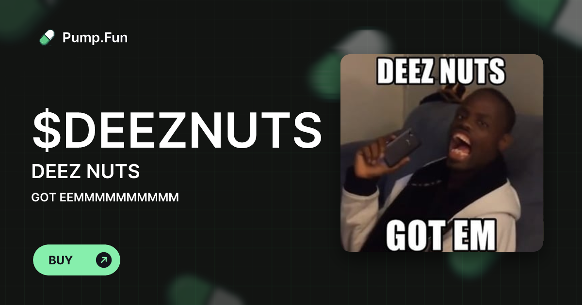 DEEZ NUTS ($DEEZNUTS) - Pump