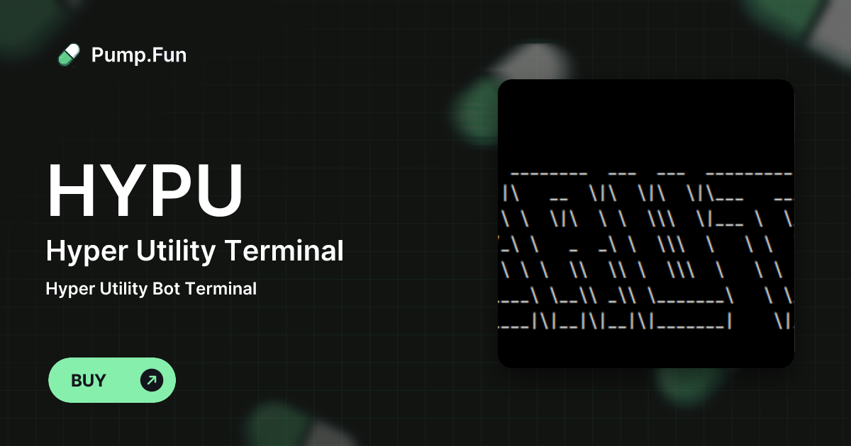Hyper Utility Terminal (HYPU ) - Pump