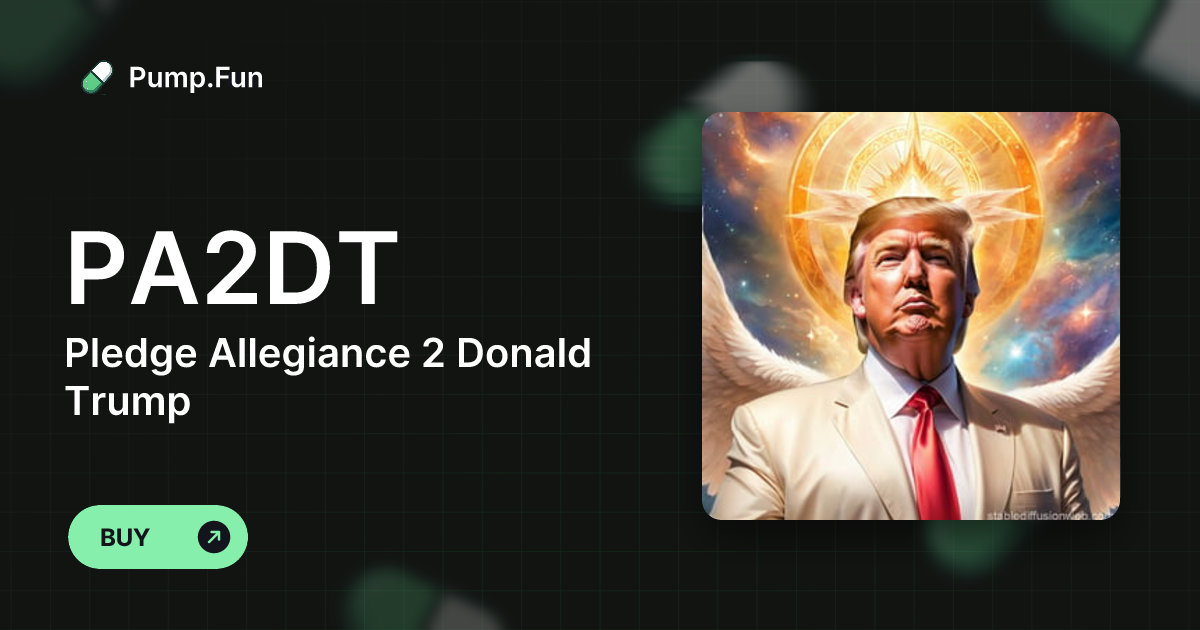 Pledge Allegiance 2 Donald Trump (PA2DT) - Pump