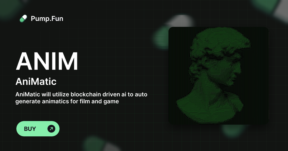 AniMatic (ANIM) - Pump