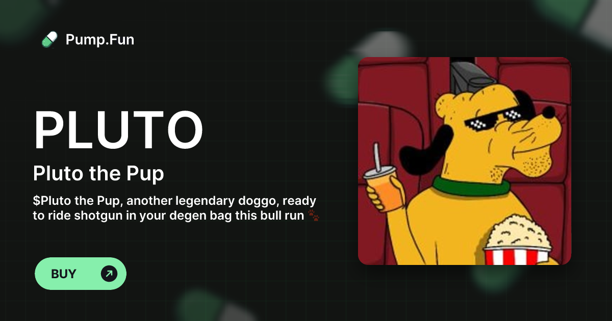 Pluto the Pup (PLUTO) - Pump