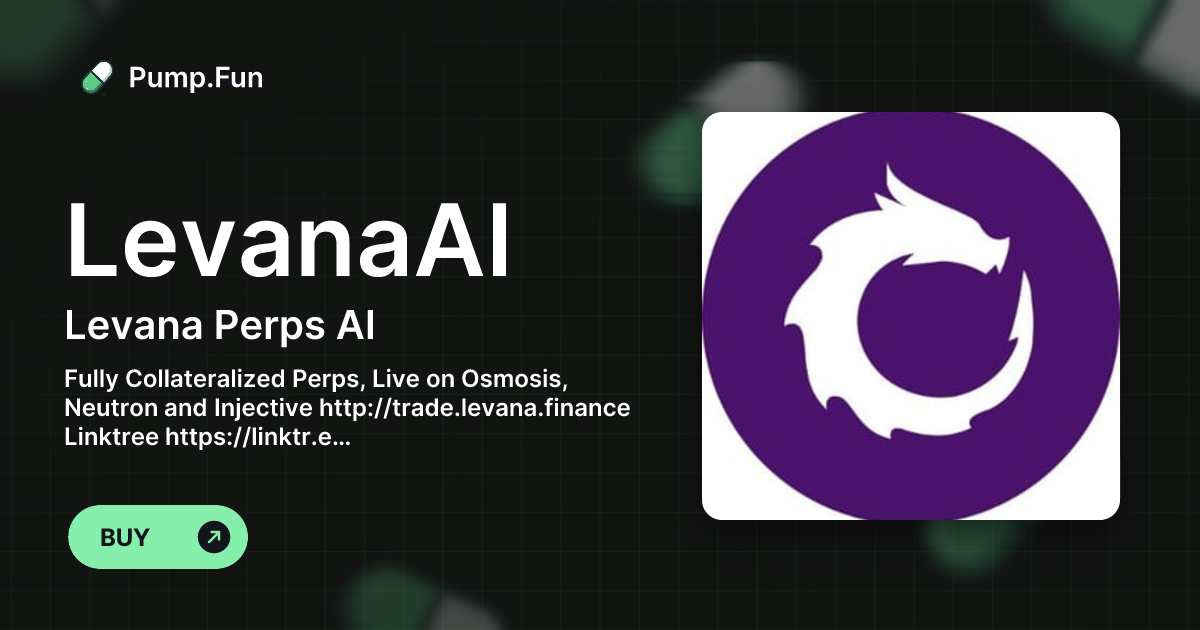 Levana Perps AI (LevanaAI) - Pump
