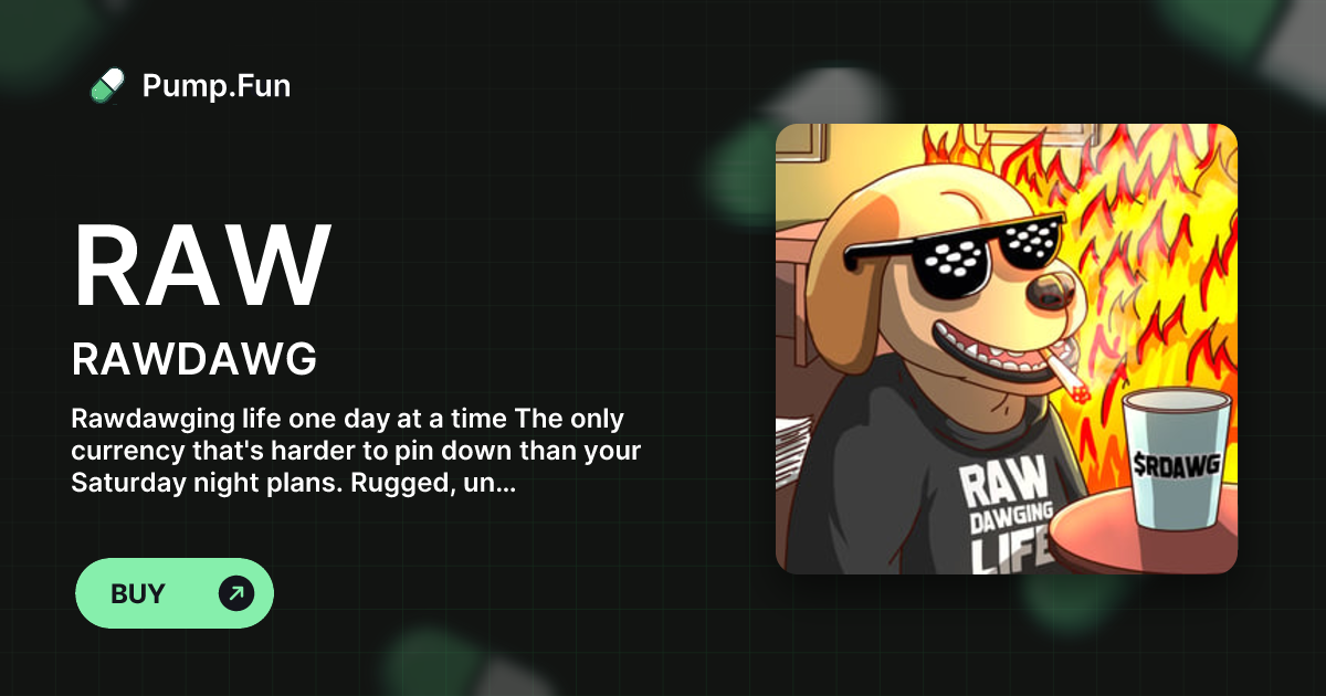 RAWDAWG (RAW) - Pump