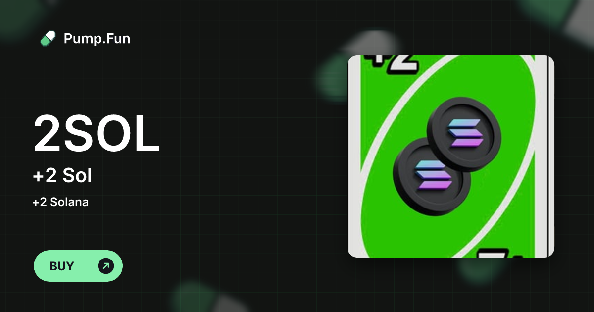 +2 Sol (2SOL) - Pump