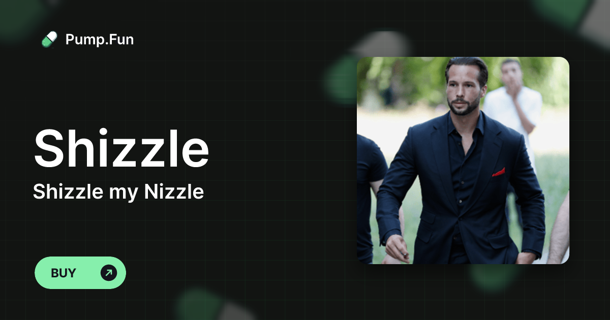 Shizzle my Nizzle (Shizzle) - Pump