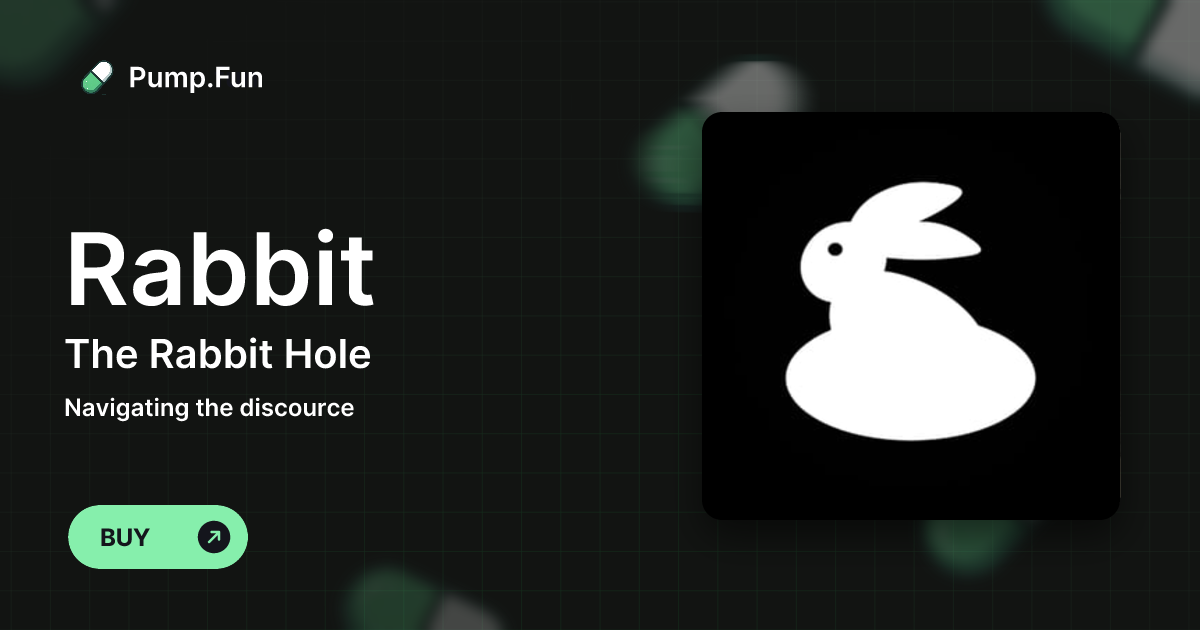 The Rabbit Hole (Rabbit) - Pump