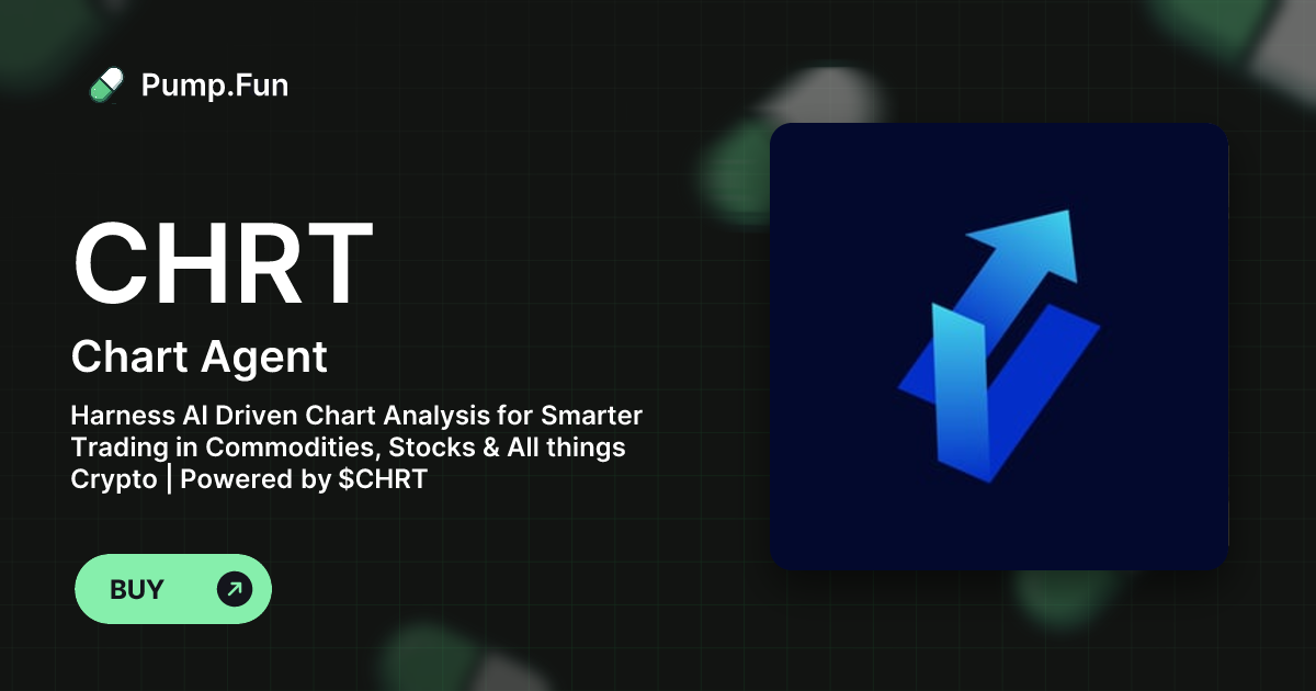 Chart Agent (CHRT) - Pump
