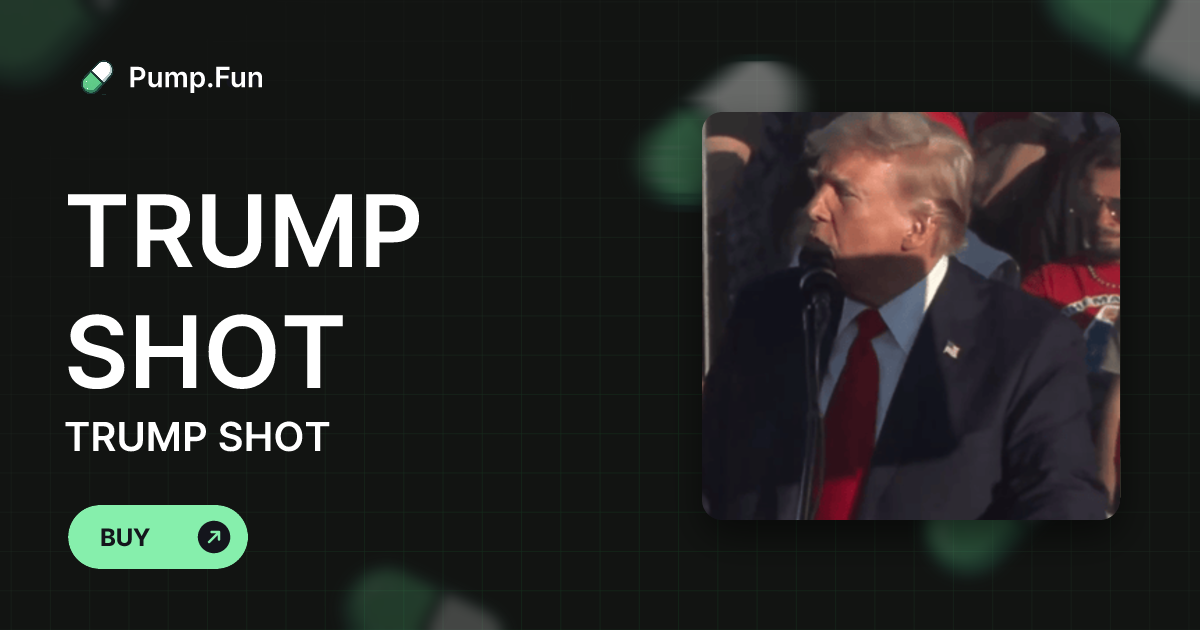 TRUMP SHOT (TRUMP SHOT) - Pump