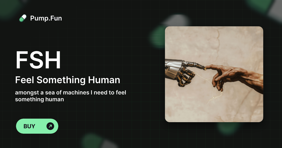 Feel Something Human (FSH) - Pump