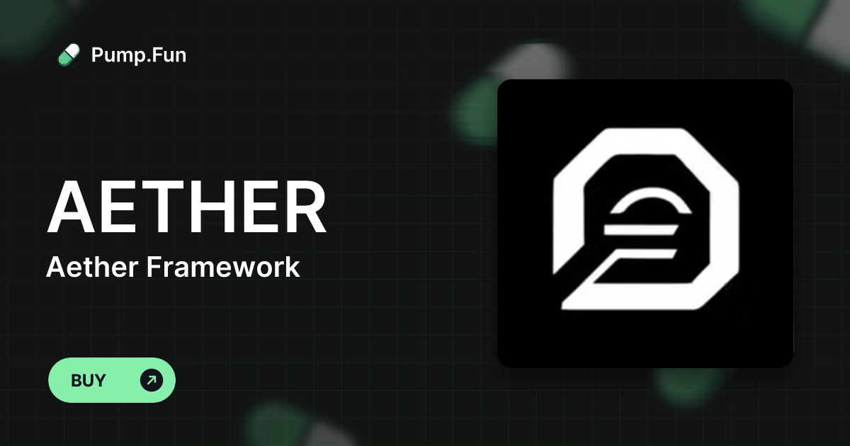 Aether Framework (AETHER) - Pump