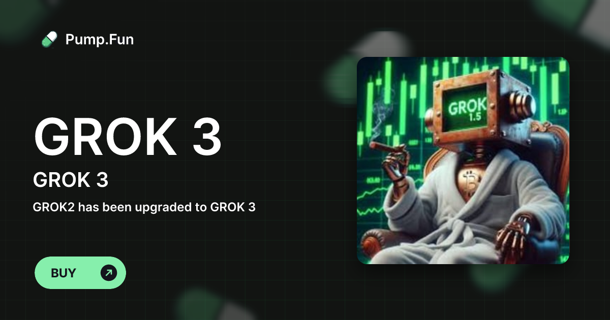 GROK 3 (GROK 3) - Pump