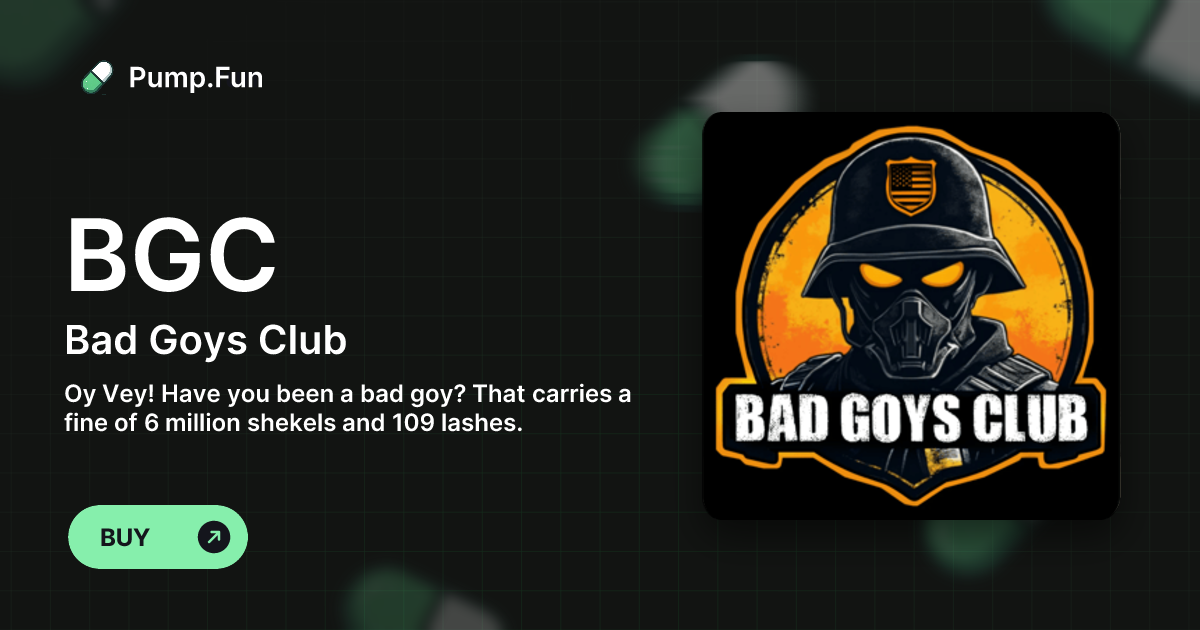 Bad Goys Club (BGC) - Pump