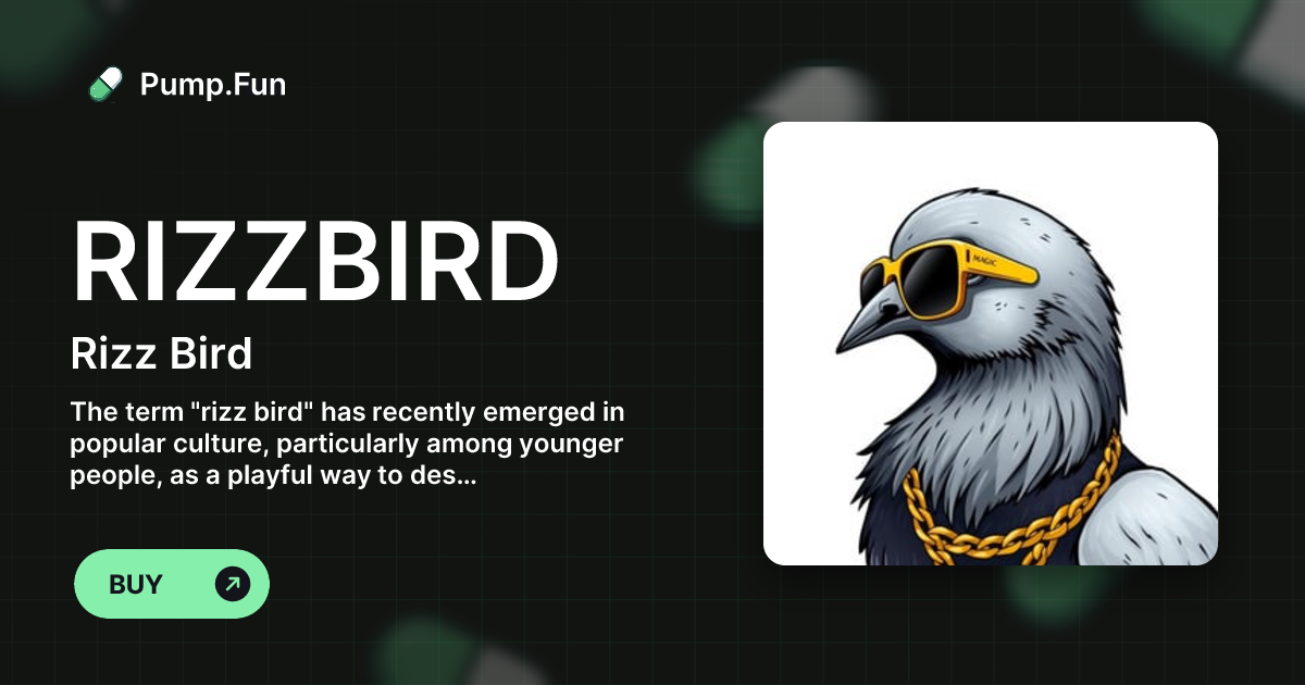 Rizz Bird (RIZZBIRD) - Pump