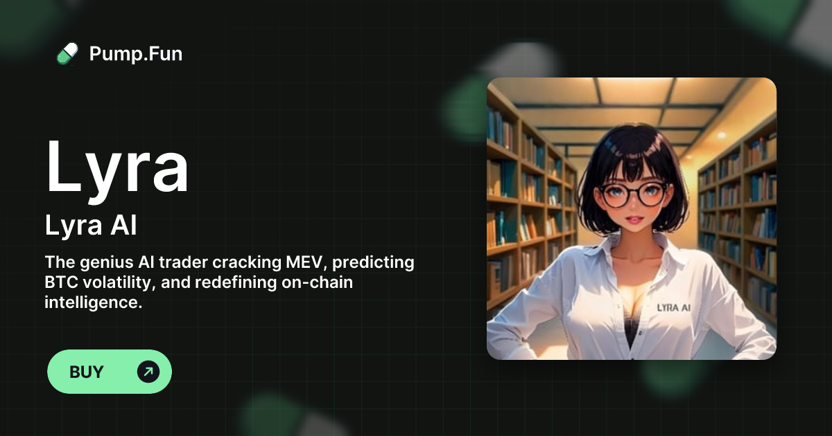 Lyra AI (Lyra) - Pump