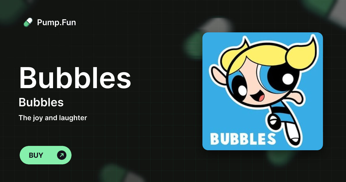 Bubbles (Bubbles) - Pump