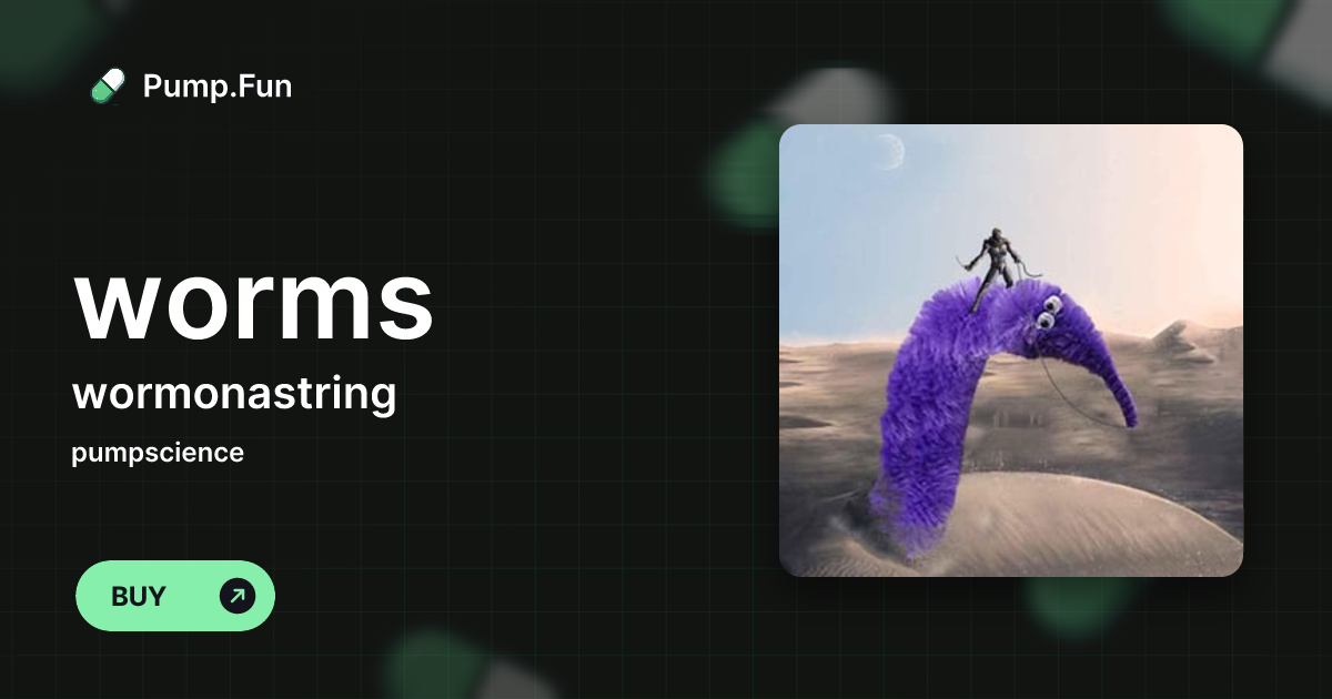 wormonastring (worms) - Pump