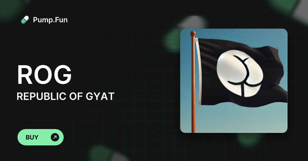 REPUBLIC OF GYAT (ROG) - Pump
