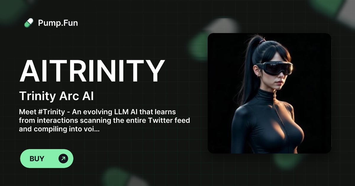 Trinity Arc AI (AITRINITY) - Pump