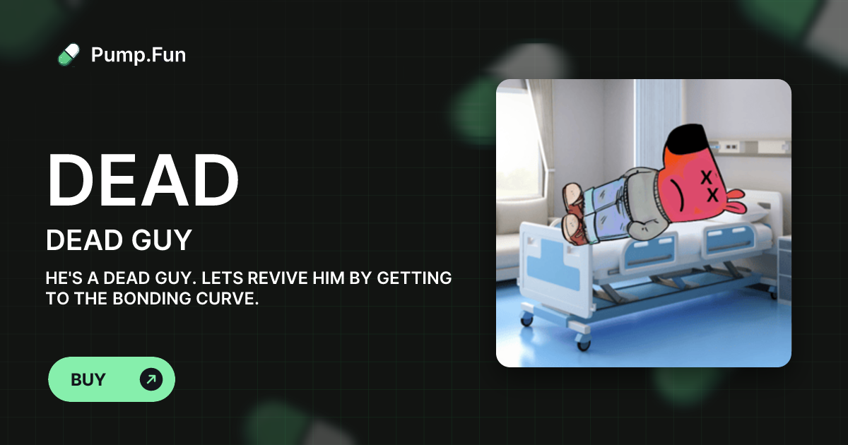 DEAD GUY (DEAD) - Pump