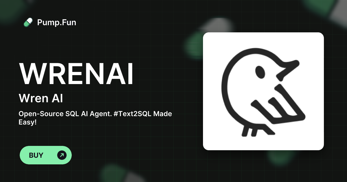 Wren AI (WRENAI) - Pump