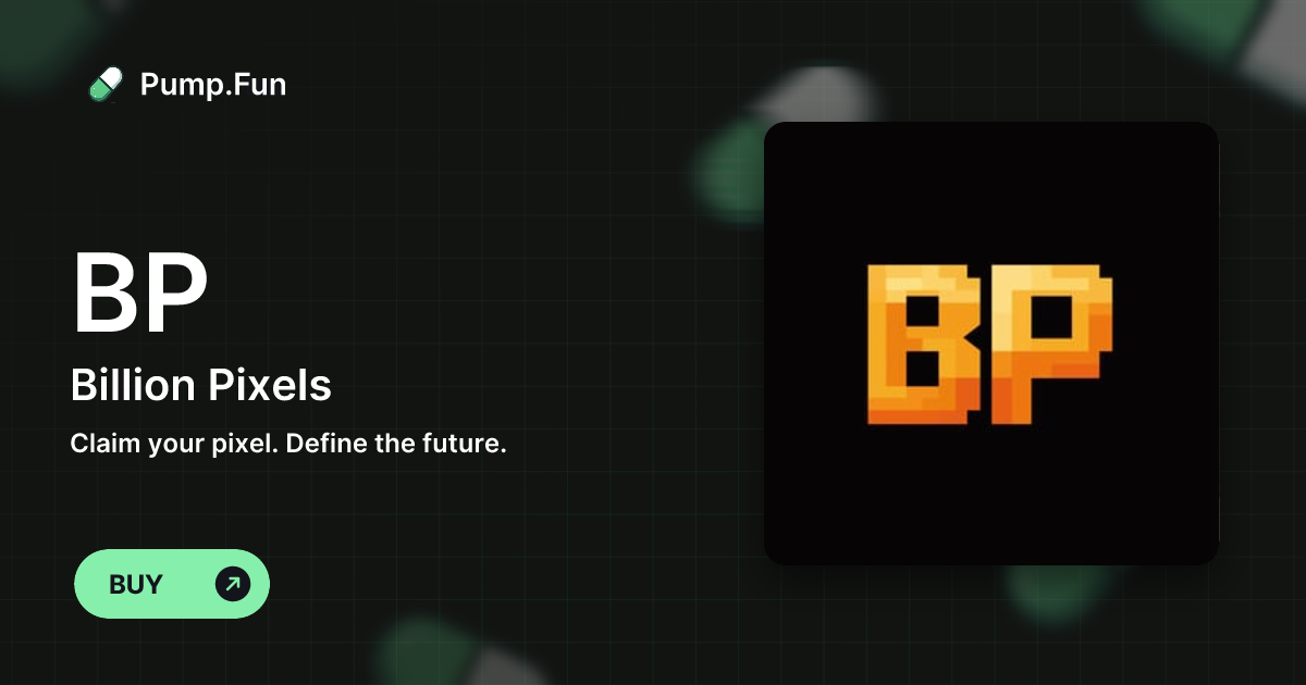 Billion Pixels (BP) - Pump