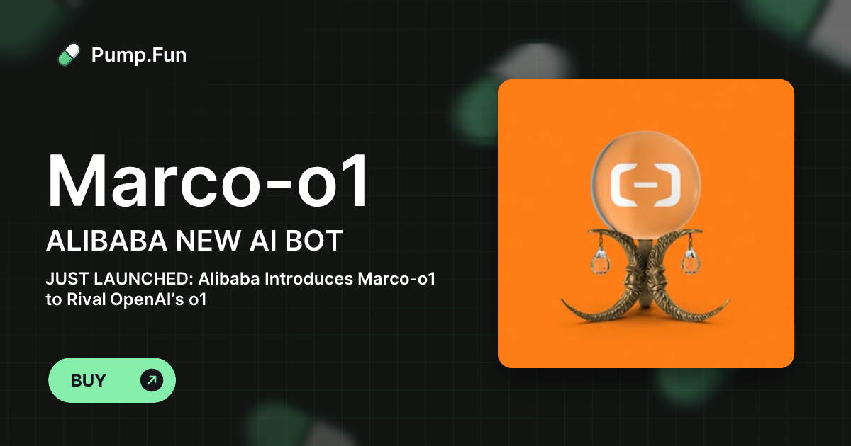 ALIBABA NEW AI BOT (Marco-o1) - Pump