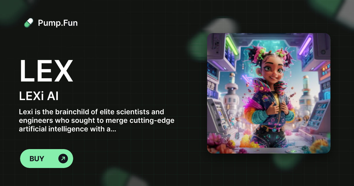 LEXi AI (LEX) - Pump