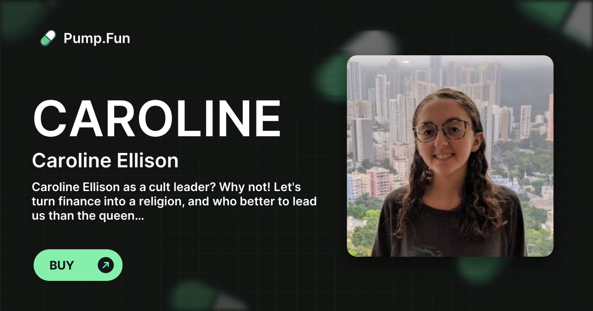 Caroline Ellison (CAROLINE) - Pump