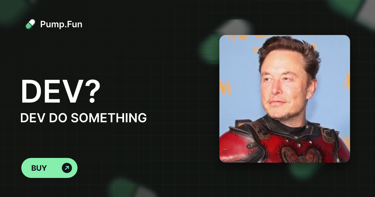 DEV DO SOMETHING (DEV?) - Pump