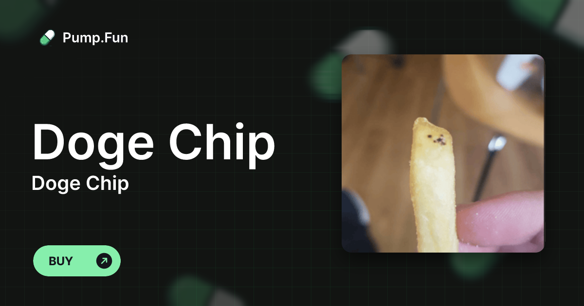 Doge Chip (Doge Chip) - Pump