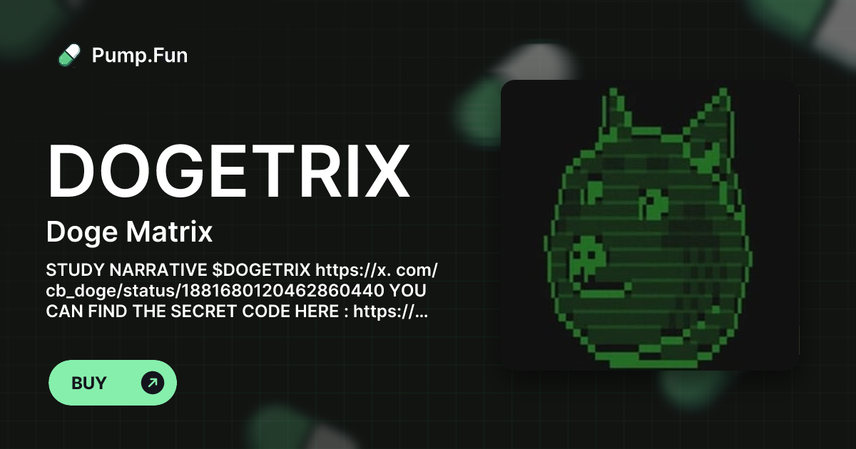 Doge Matrix (DOGETRIX) - Pump