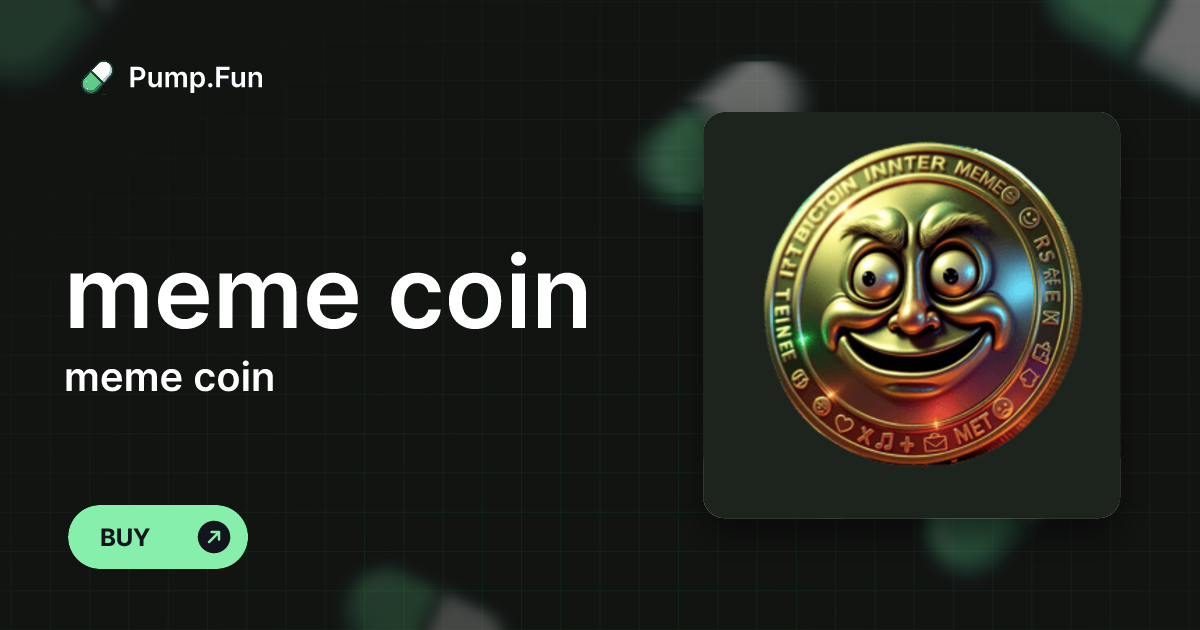 meme coin (meme coin) - Pump