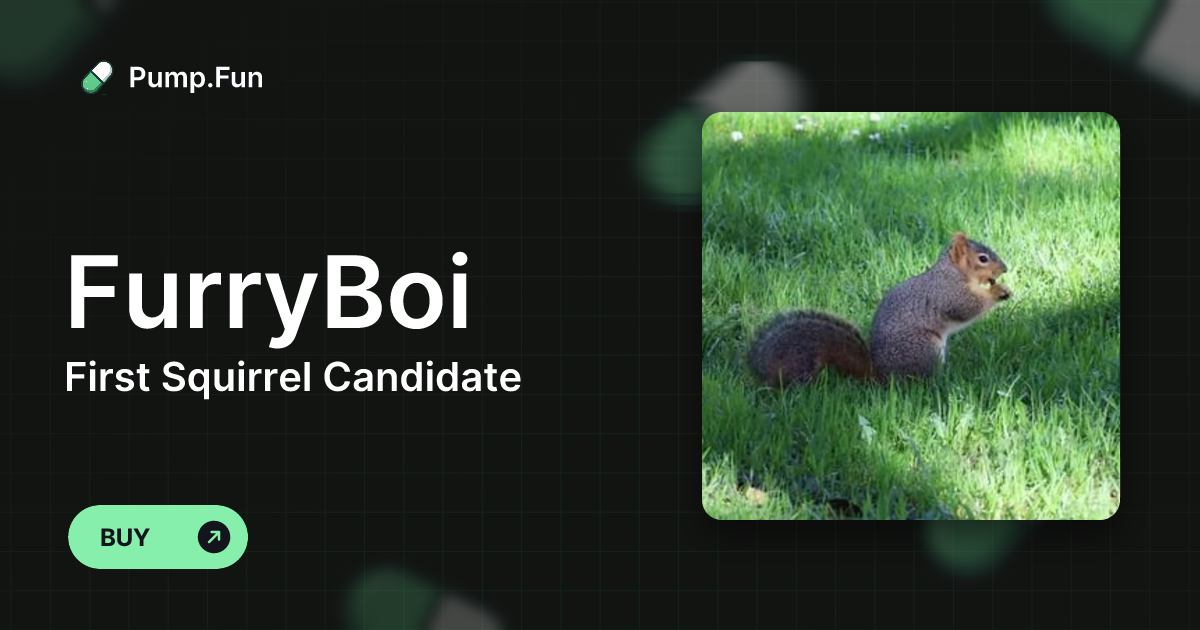 First Squirrel Candidate (FurryBoi) - Pump