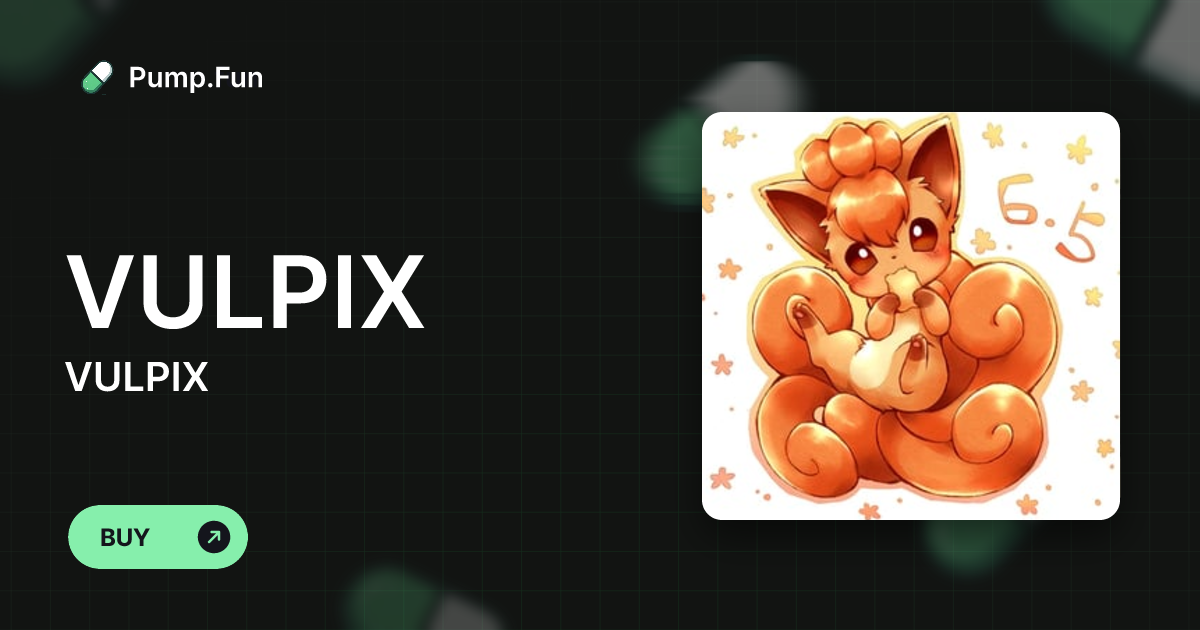 VULPIX (VULPIX) - Pump